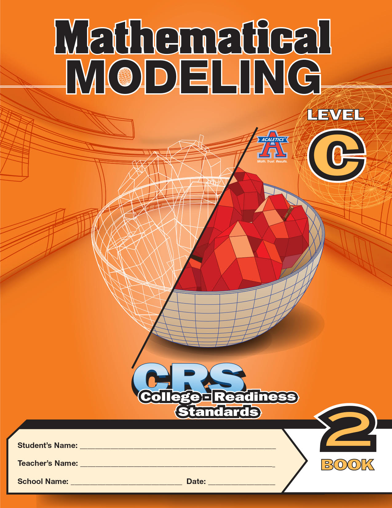 Common Core Modeling Products